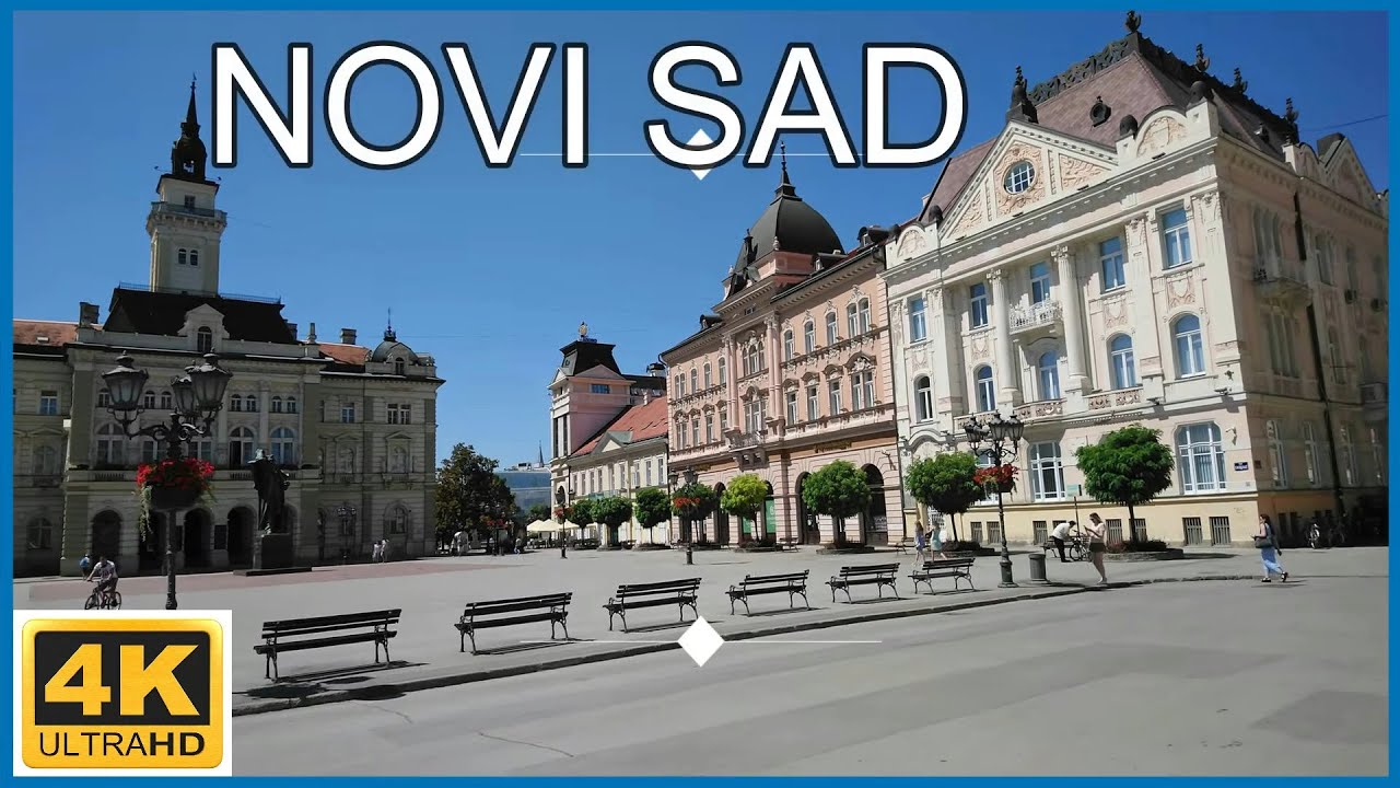 [4K] Novi Sad - Serbia🇷🇸Walking Tour - City Centre - YouTube