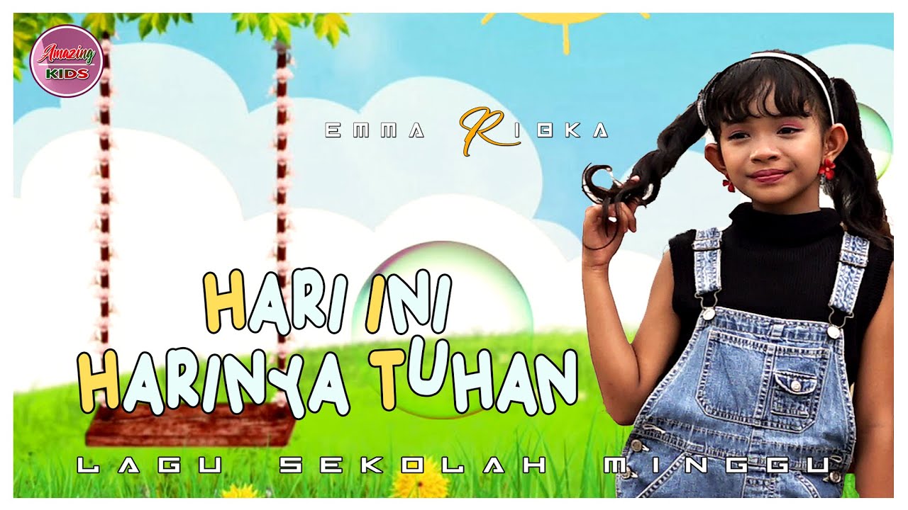 Sekolah Minggu "Hari Ini Harinya Tuhan" Emma Ribka - Official Music ...