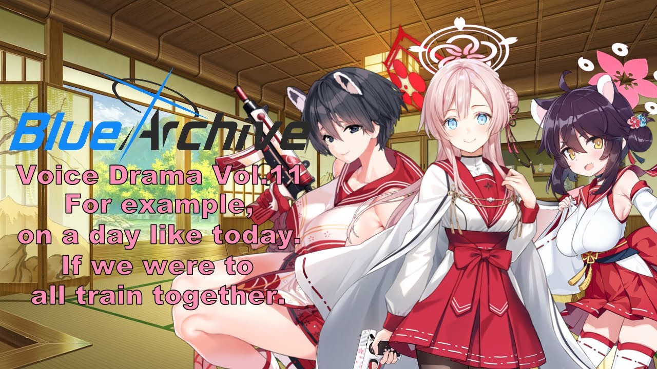 Blue Archive Voice Drama CD Vol. 11 (Fan Translated) (Visualized) - YouTube