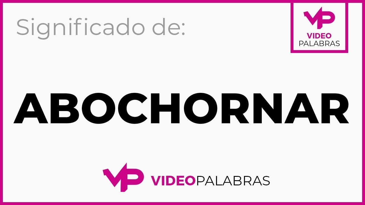 Qué significa ABOCHORNAR - Significado de ABOCHORNAR - Video Palabras ...
