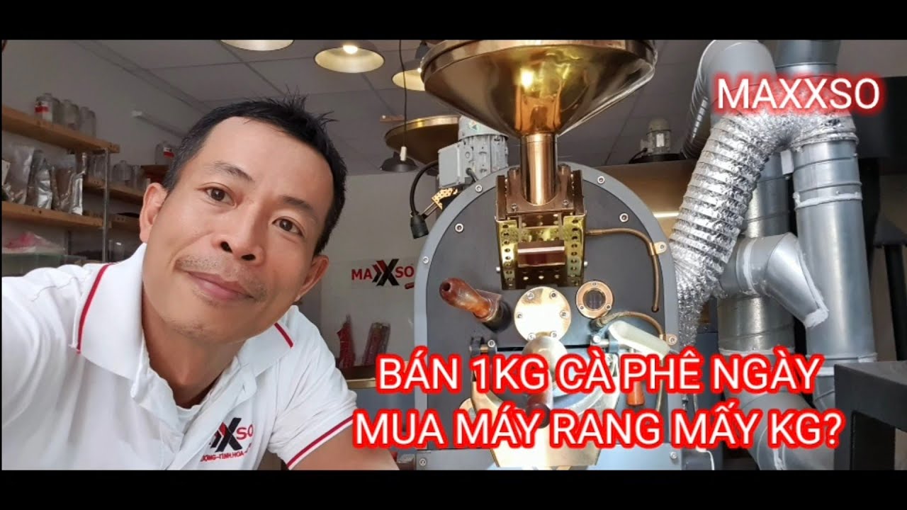 282 - BÁN 1KG 1 NGÀY, MUA MÁY RANG MẤY KG? - YouTube