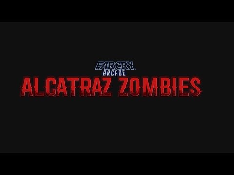Alcatraz Zombies (Far Cry Arcade Custom Zombies Map). - YouTube