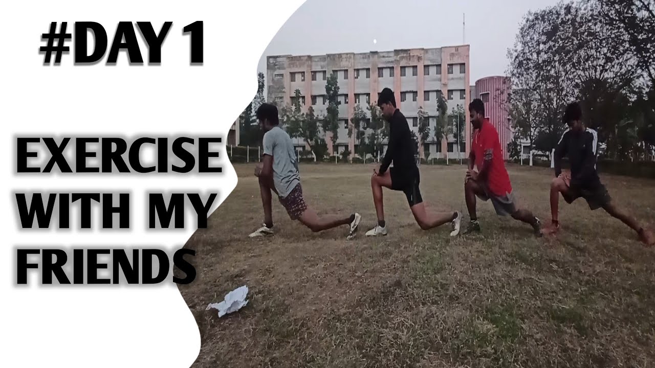 EXERCISE WITH MY FRIENDS💥💥 // pakur polytechnic // PAKUR - YouTube