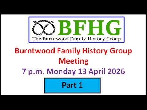 BFHG Meeting 13 April 2026 Part 1