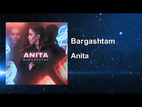 Anita - Bargashtam | VISUAL