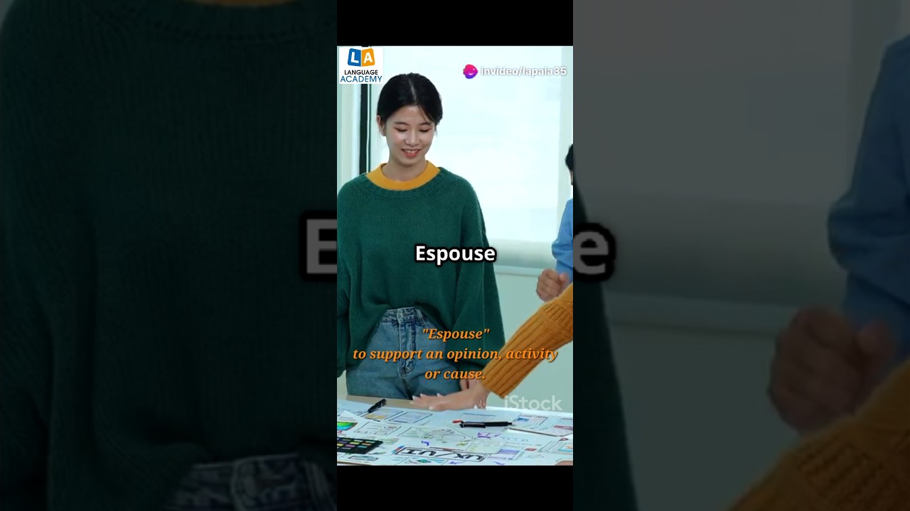 Espouse | English Vocabulary #shortsfeed #lapala35 #shortsfeed - YouTube