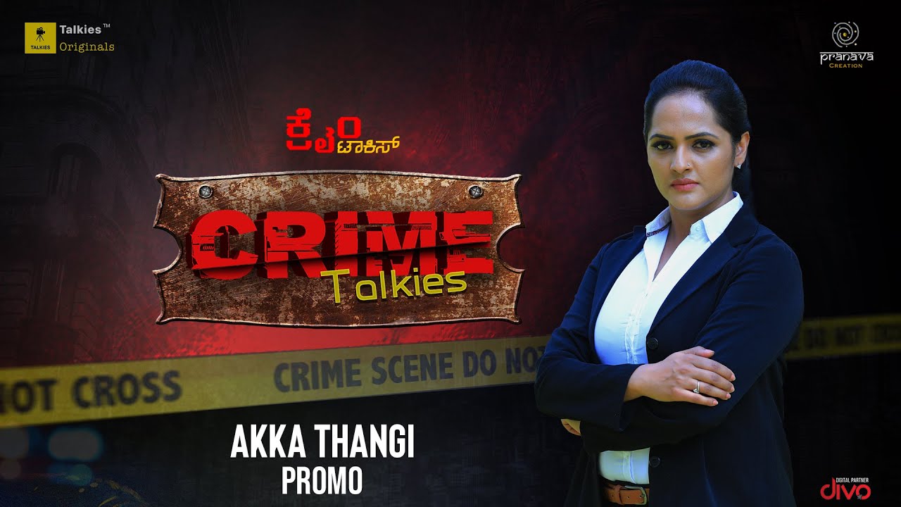 Crime Talkies - AKKA THANGI | Episode 3 | Promo | Talkies Original ...