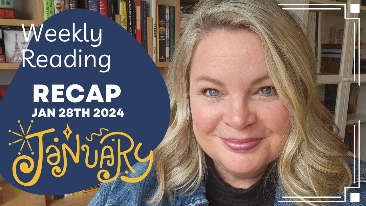 January 28th, 2024 weekly reading recap - YouTube