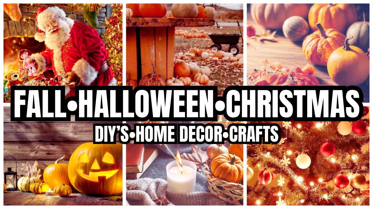 FALL, HALLOWEEN, & CHRISTMAS DIY'S ALL IN ONE VIDEO! 2023 SEASONAL DIY ...