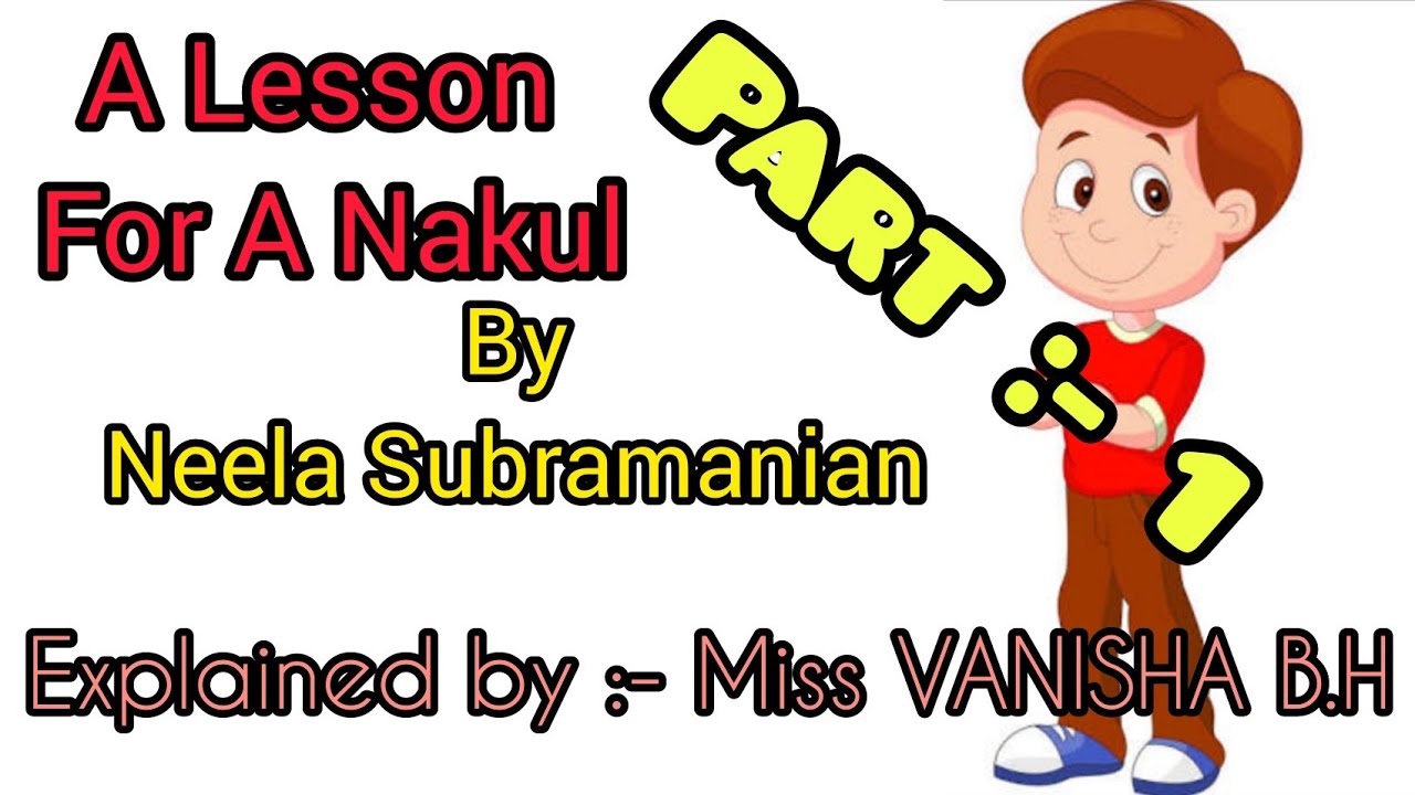 A Lesson For A Nakul ll for a life ll Pre-reading task ll by Neela ...