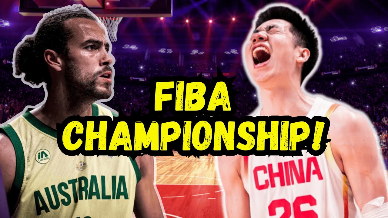 CHAMPION na! Australia vs China | Grabe ang Ending sa FIBA Finals ...