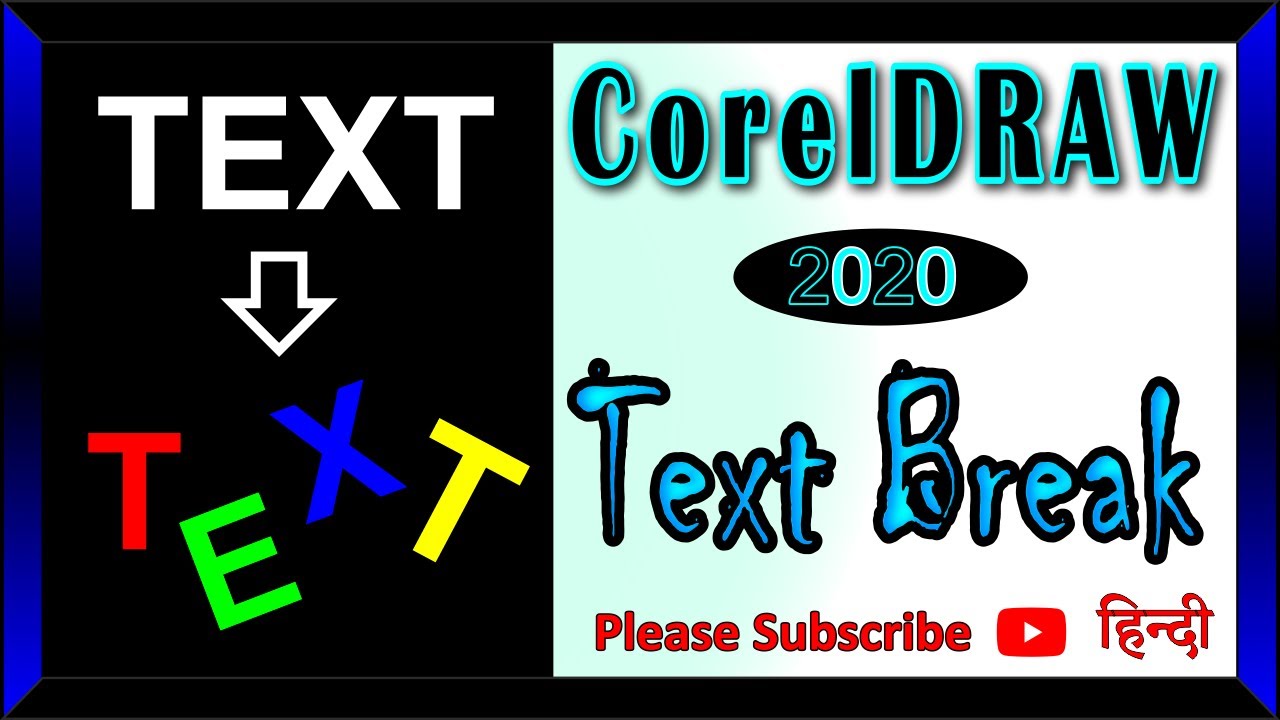 Text Break Break Apart In Coreldraw 2020 Beginner s Tutorial Text Break Break Apart In Coreldraw 2020 Beginner s Tutorial