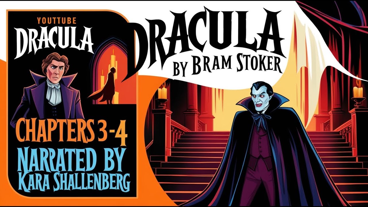 Dracula Audiobook | Chapters 3–4 | Bram Stoker’s Gothic Horror ...