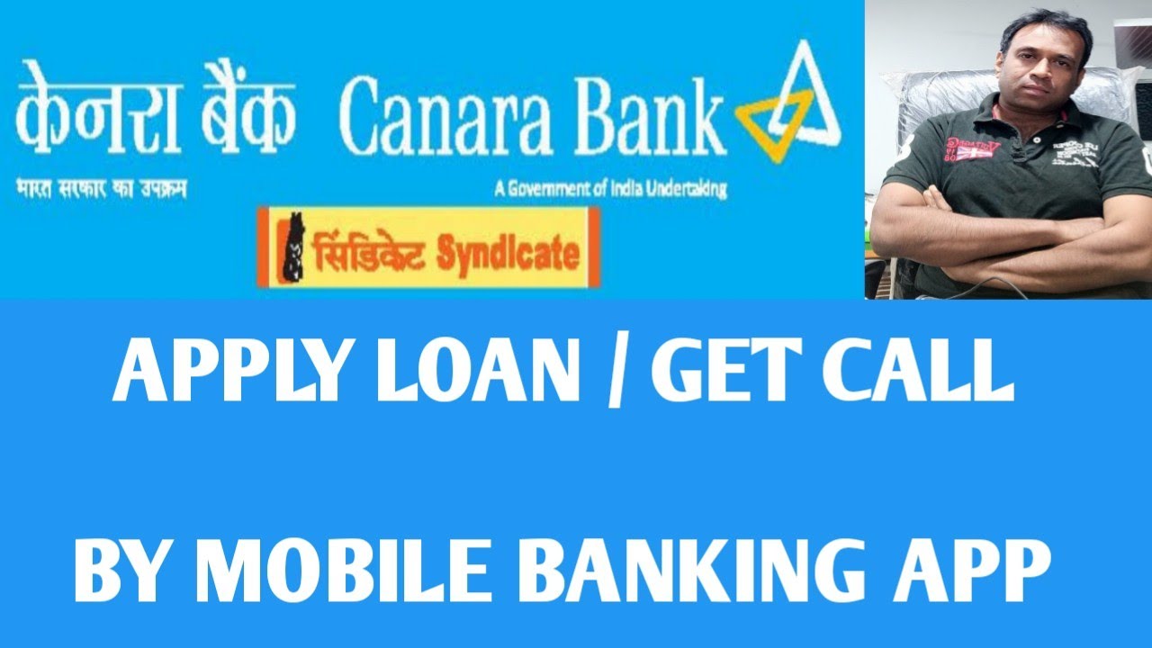 canara bank apply loan by mobile banking app / - YouTube