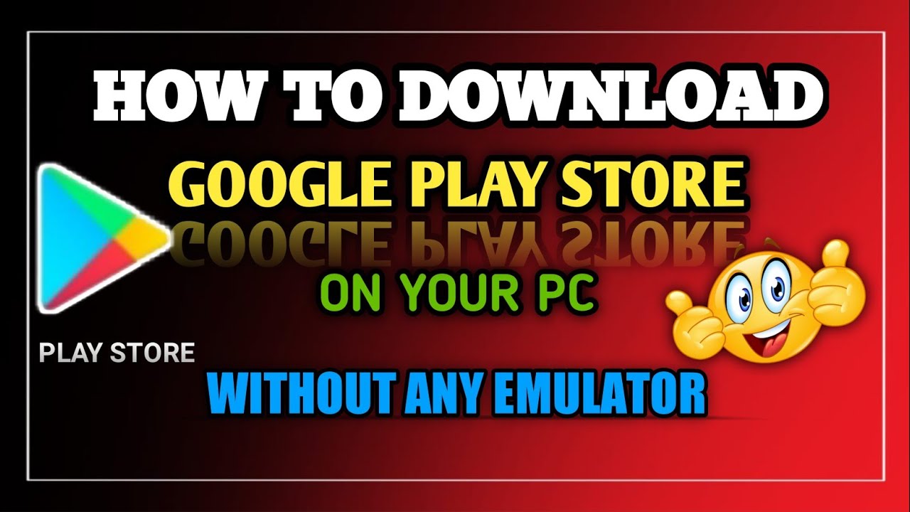 How To Download Play Store In Pc Without Any Emulator Google Play Store For Pc YouTube how-to-download-play-store-in-pc-without-any-emulator-google-play-store-for-pc-youtube