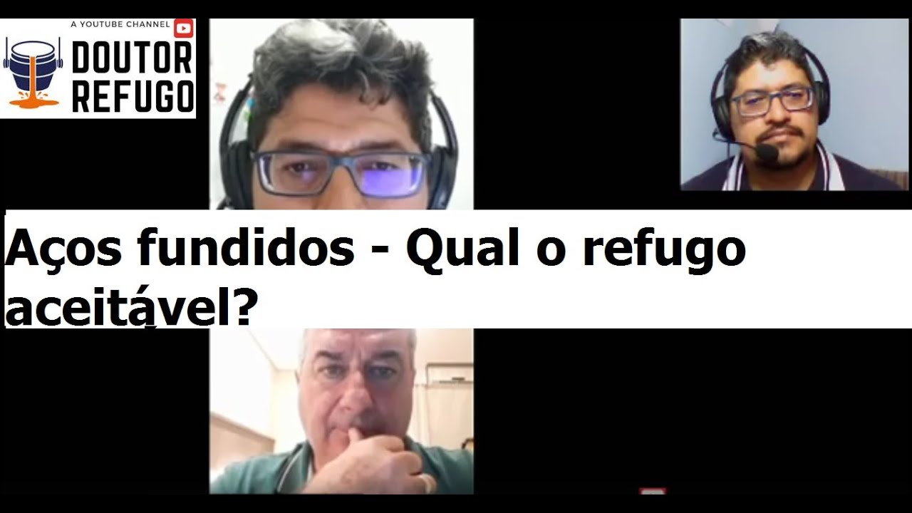 Aços Fundidos - Qual o refugo aceitável? com Participação de Ricardo ...