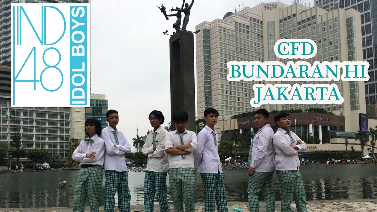 Dance in Public JKT48 COVER di CFD BUNDARAN HI by IND48 16 Februari ...