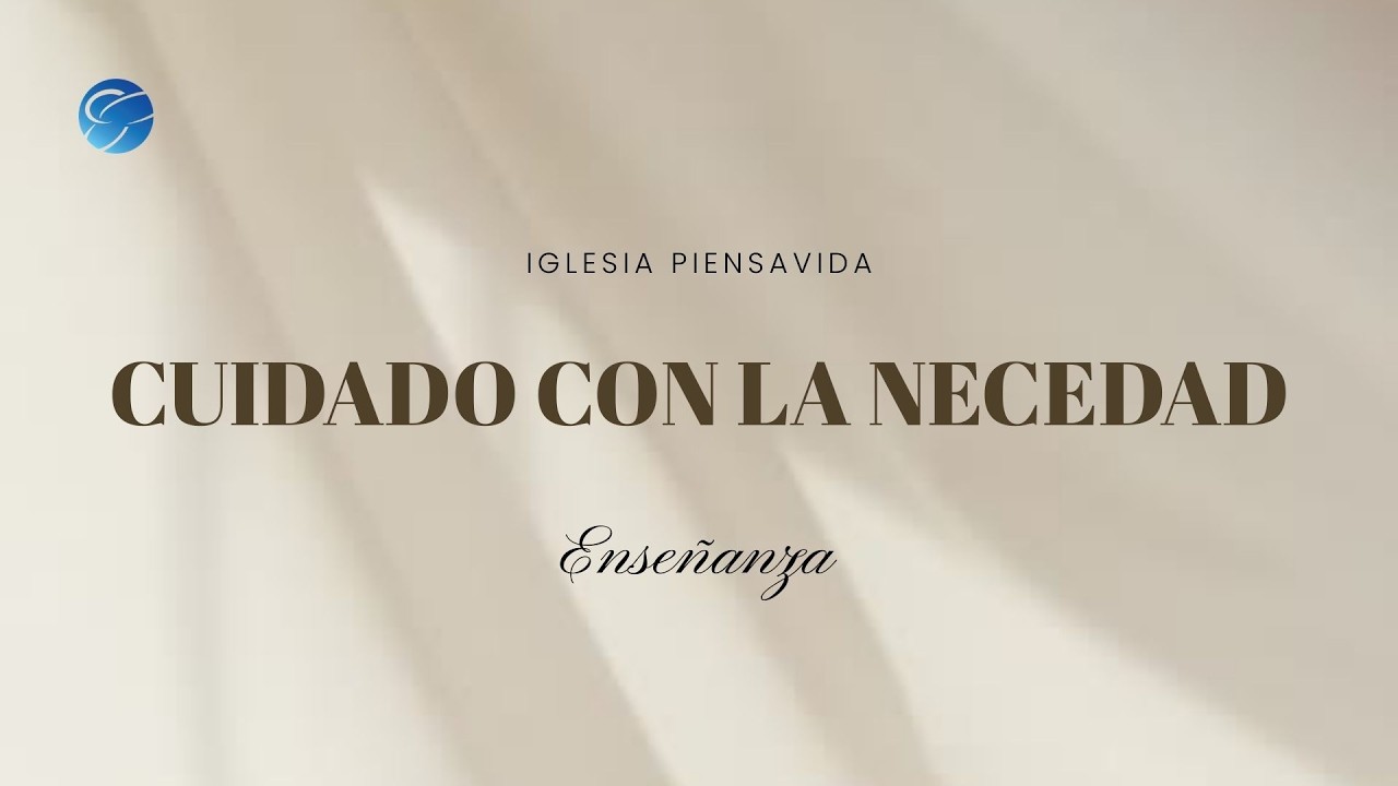 CUIDADO CON LA NECEDAD - ENSEÑANZA - YouTube