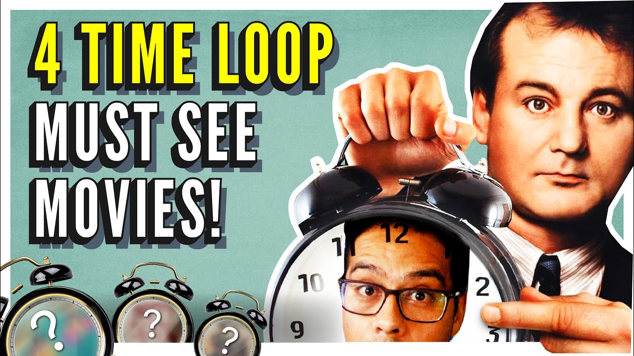 4 Time Loop Movies YOU Need to See! | Groundhog Day Movie List - YouTube