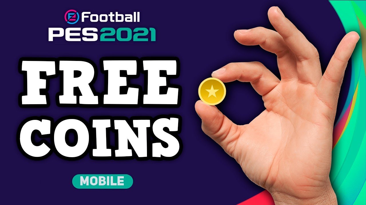 БЕСПЛАТЫЕ МОНЕТЫ 💰 в PES 2021 Mobile — ГДЕ БРАТЬ MyClub Coins | ФАРМ ...