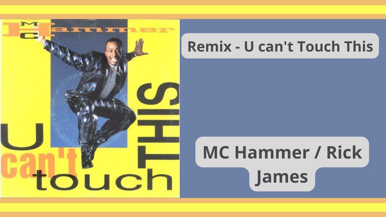 remix MC Hammer Rick James - U Can't Touch This - YouTube