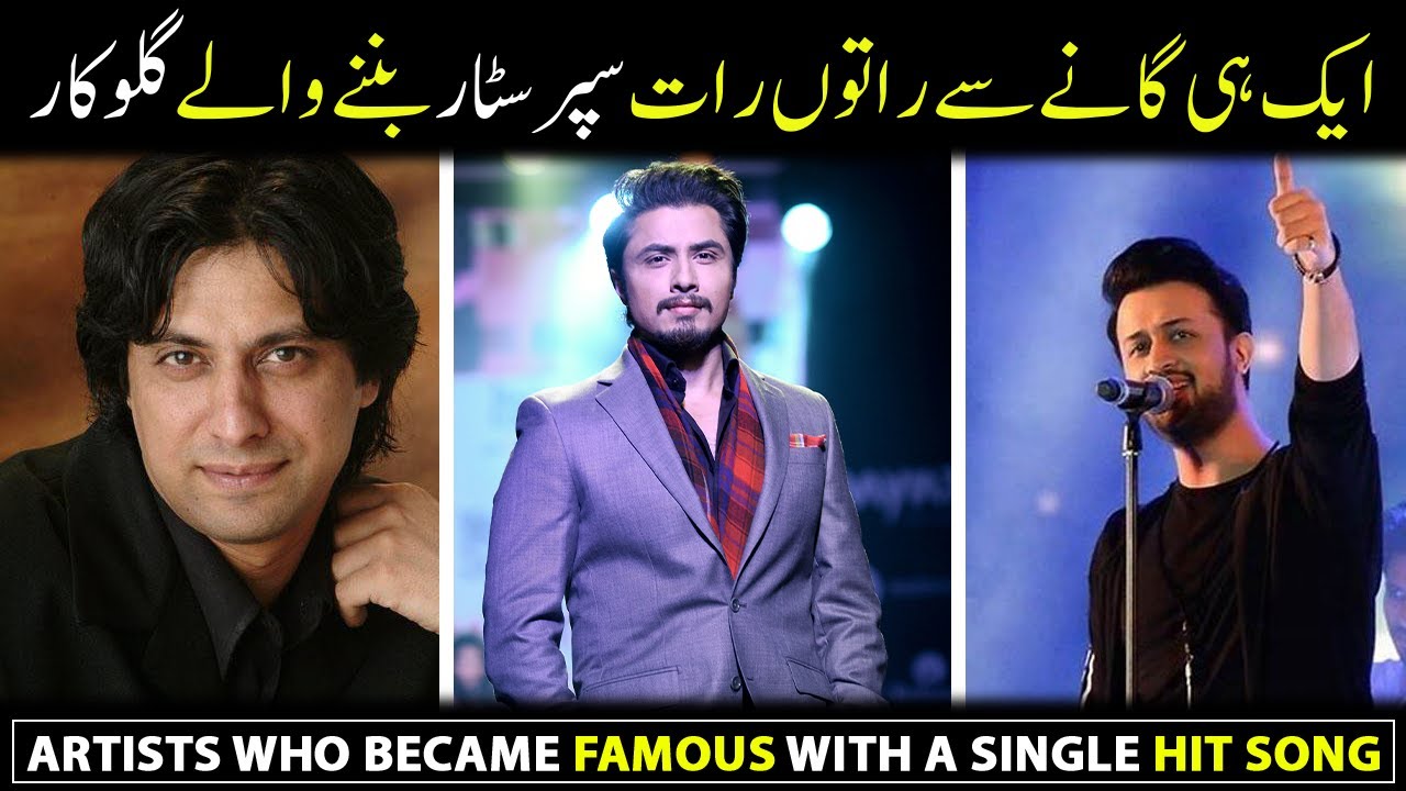 Pakistani Singers Who Rose to Fame Overnight: Songs That Made Them ...