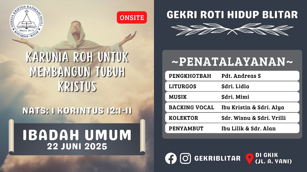IBADAH UMUM 22 JUNI 2025 - GEKRI ROTI HIDUP BLITAR - YouTube