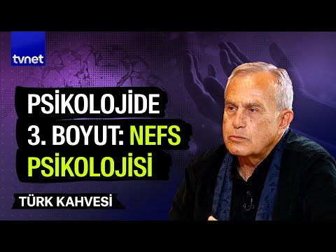 Psikolojiye tasavvufi açıdan bakmak | Mustafa Merter | Türk Kahvesi