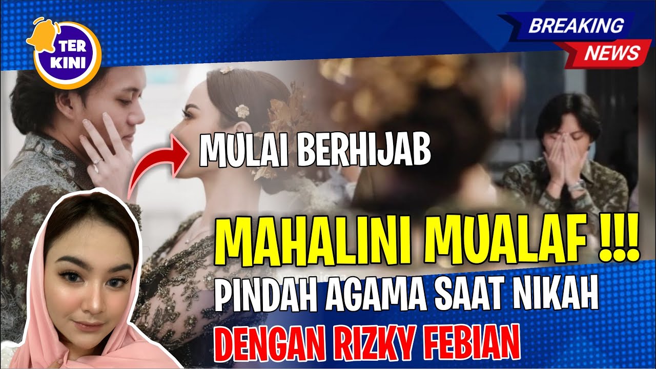 Mahalini Pindah Agama Islam Mualaf Demi Nikah Dengan Rizky Febian ?, Sule Beri Restu - YouTube