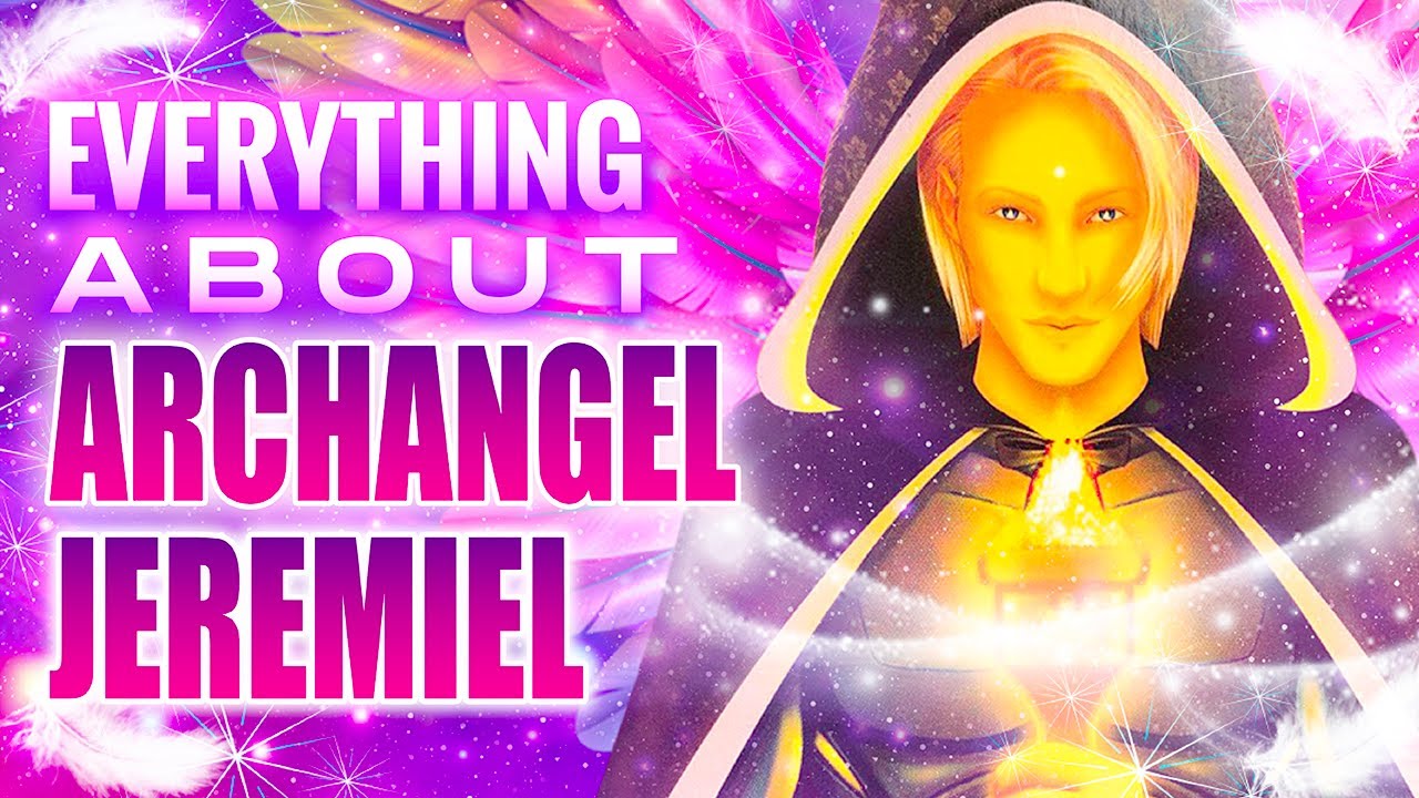 Everything About Archangel Jeremiel - YouTube