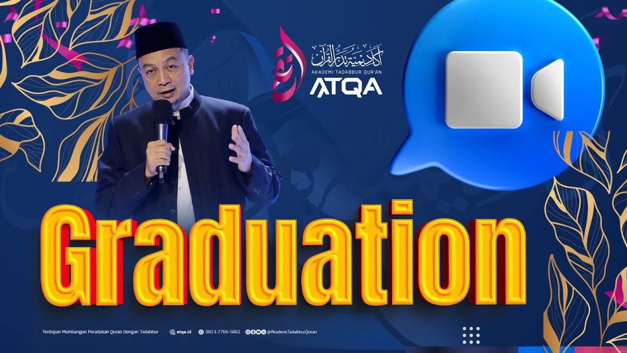 Graduation ATQA Angkatan 16 - YouTube