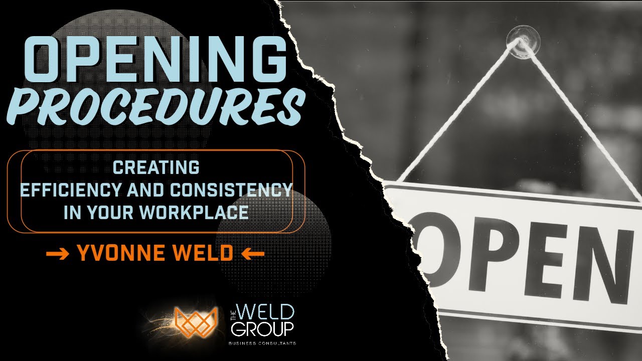 Opening Procedures - Creating Efficiency and Consistency in Your ...
