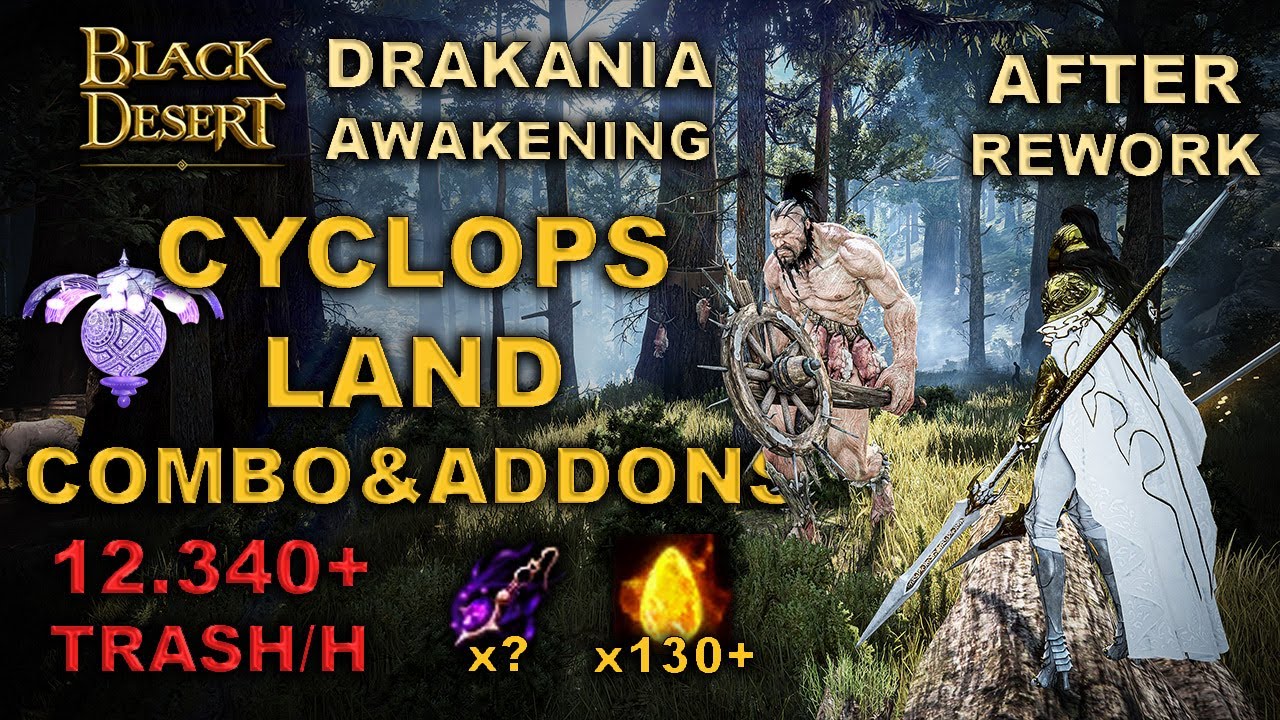 BDO | Why Cyclops Land is Bad? | Aw. Drakania 12.340 / 14.600 Trash/H ...