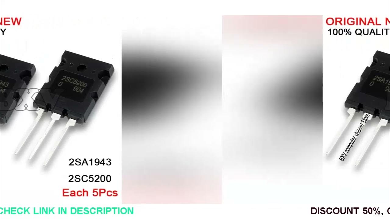 2SA1943 TO-3P 2SC5200 TO-3PL = 5 par C5200 + 5pcs A1943 10pcs - YouTube