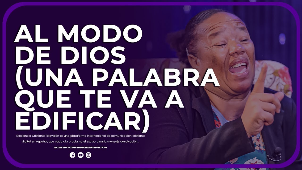 AL MODO DE DIOS 🙏UNA PALABRA DEL MUNDO ESPIRITUAL QUE TE VA A EDIFICAR # ...