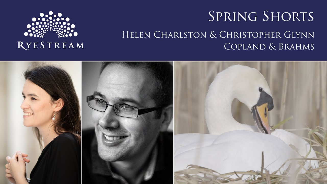 Helen Charlston & Christopher Glynn – Copland & Brahms (concert excerpt ...