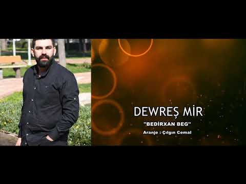 DEWREŞ MİR   BEDİRXAN BEG - KÜRTÇE HALAY POTPORİ