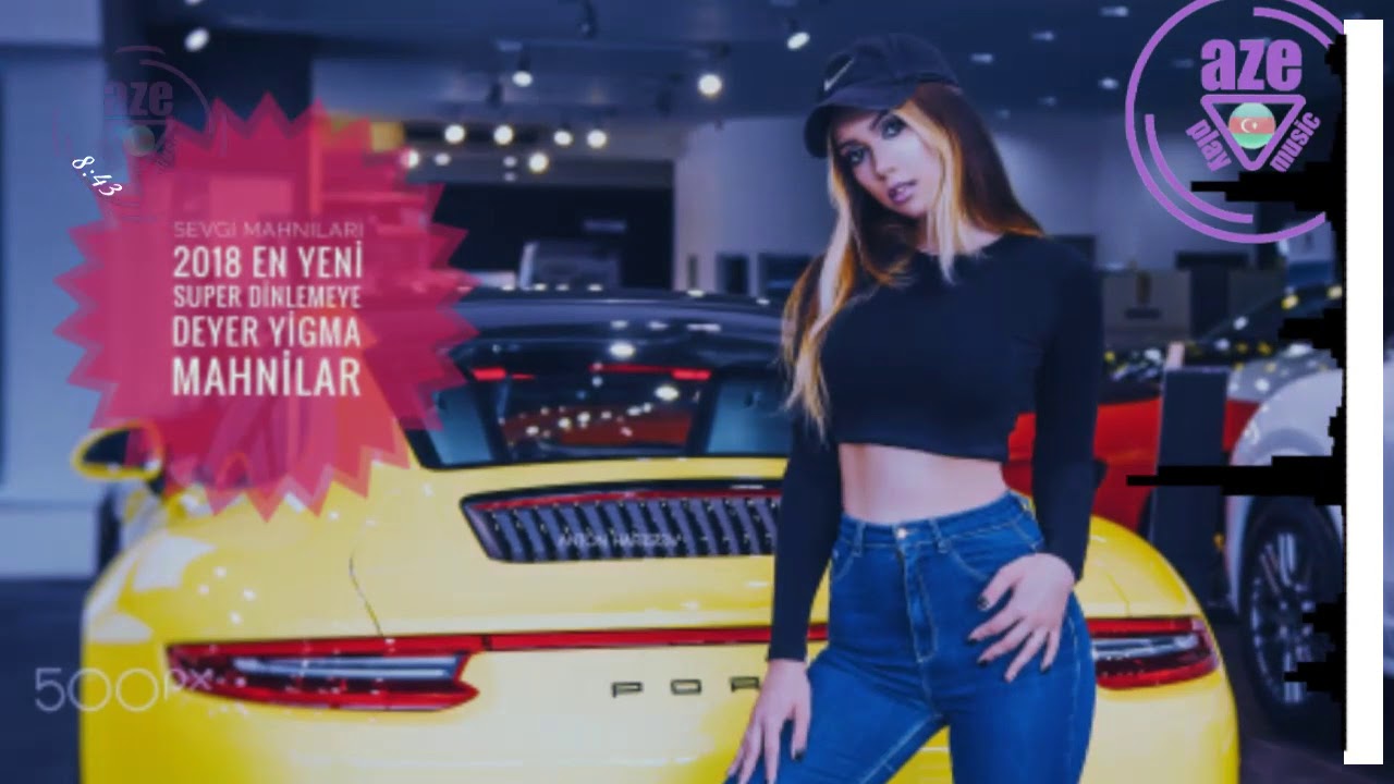 Sevgi Mahnilari 2018 En Yeni Super Dinlemeye Deyer Yigma Mahnilar (Aze ...