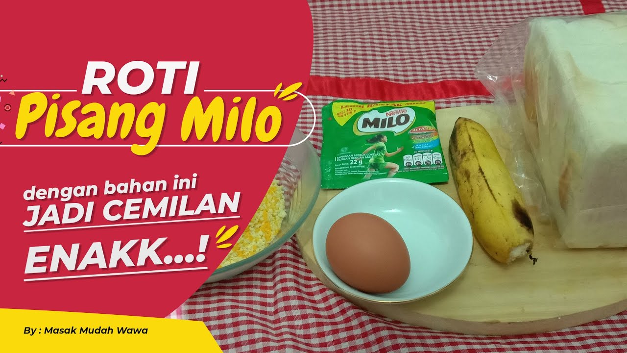 ROTI PISANG MILO | IDE JUALAN 2020 - YouTube