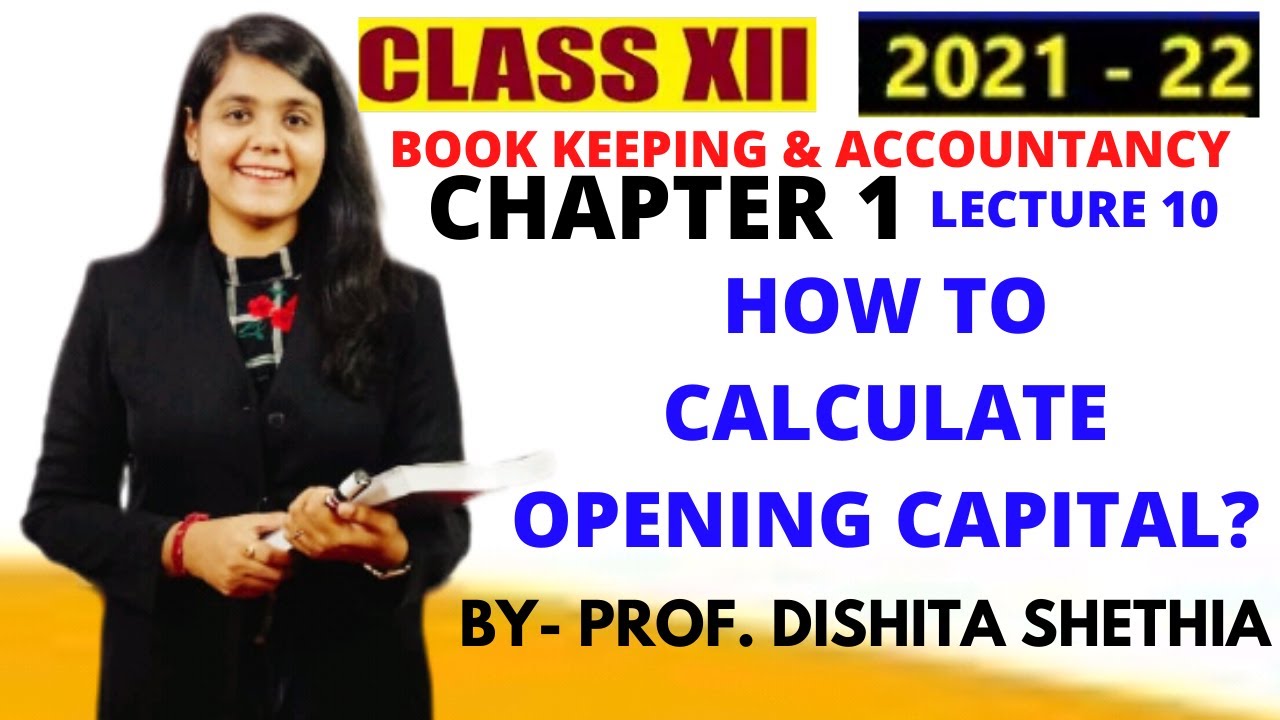 12th Commerce How To Calculate Opening Capital Balance Bk Chapter 12th-commerce-how-to-calculate-opening-capital-balance-bk-chapter
