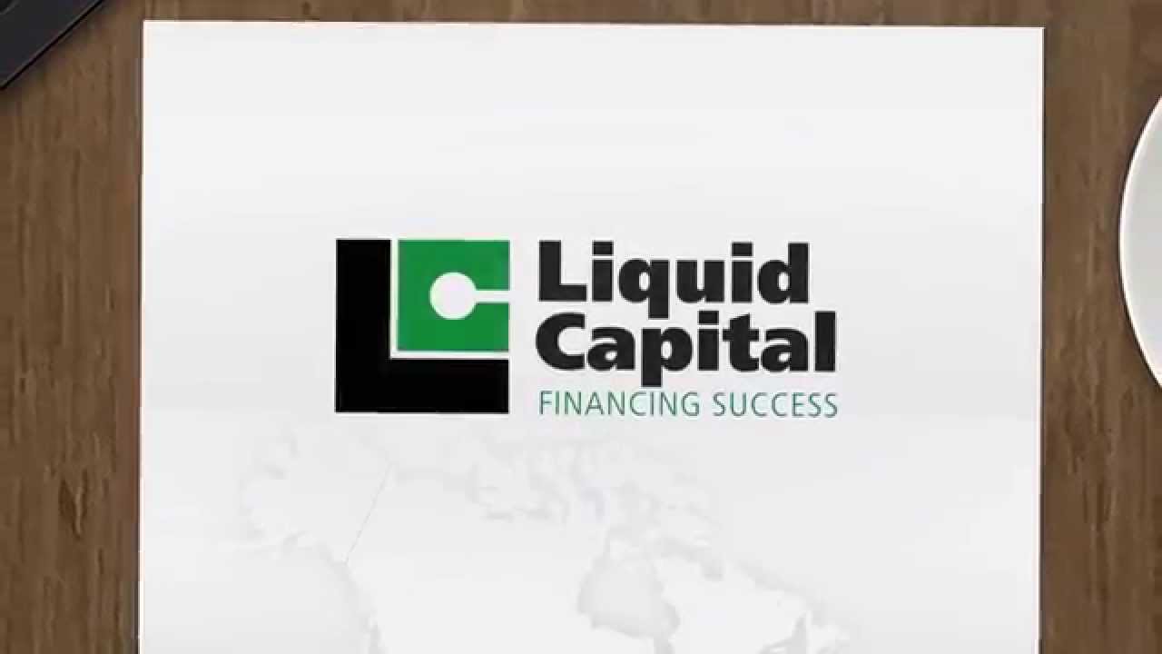 Liquid Capital - Financing Success - YouTube