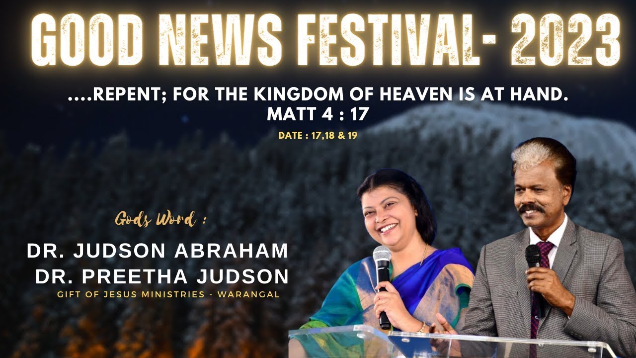 Good News Festival - 2023 | Day - 1 | Dr. Judson Abraham | Dr. Preetha ...