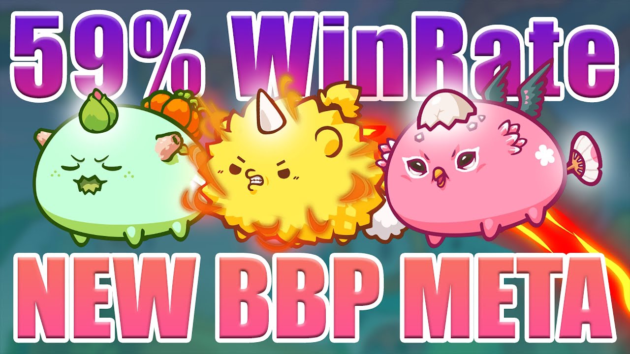 Top Rank BBP Against Meta Teams | MMR 2891| Axie Infinity - YouTube