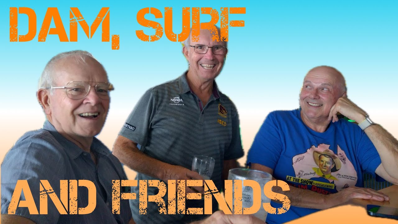 Dam, Surf and Friends - YouTube