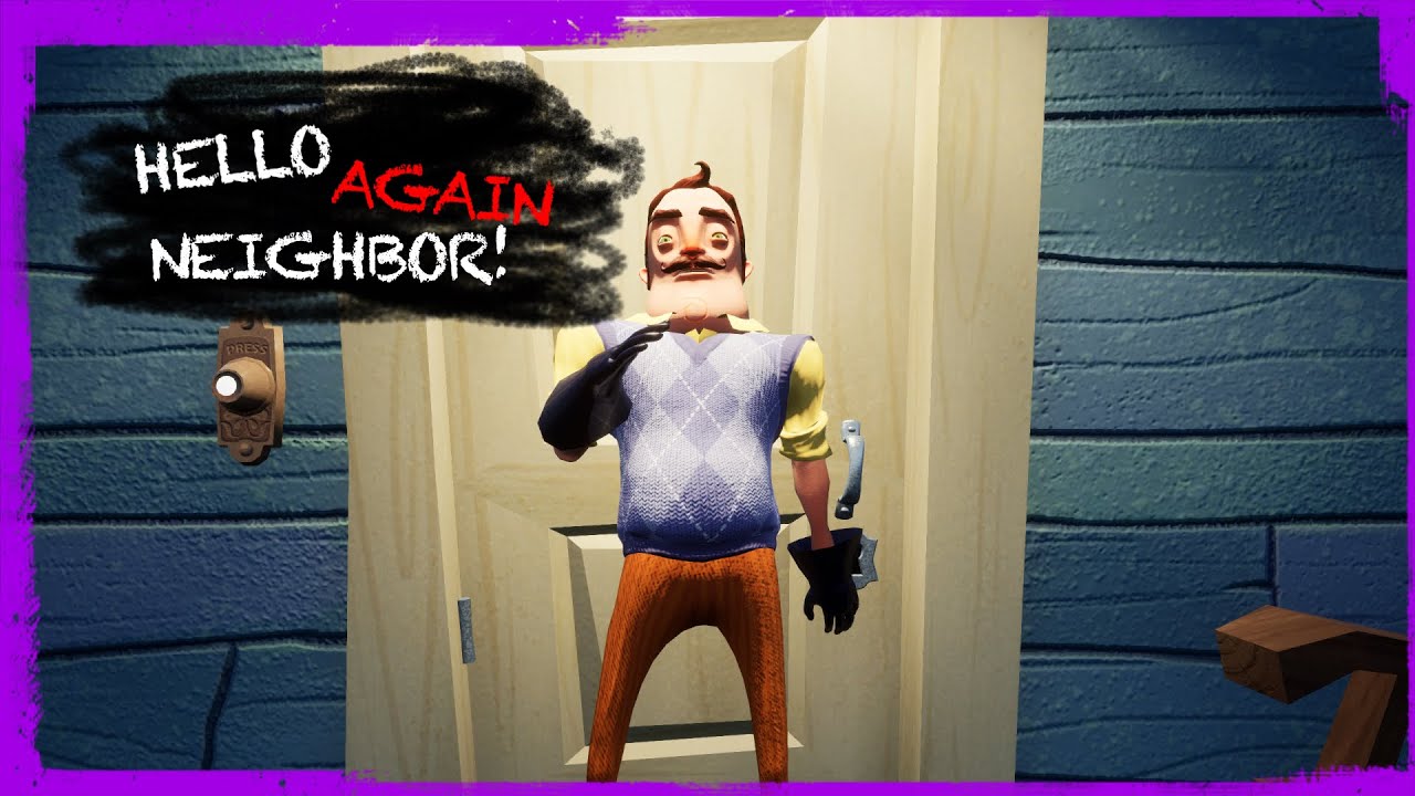 HELLO NEIGHBOR MOD KIT: HELLO AGAIN NEIGHBOR! - BACK TO THE NEIGHBOR ...