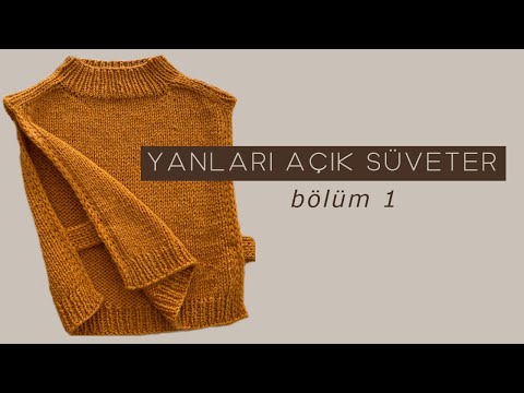 Yanları Açık Süveter 1#knitting #örgümodelleri # knittingvest.