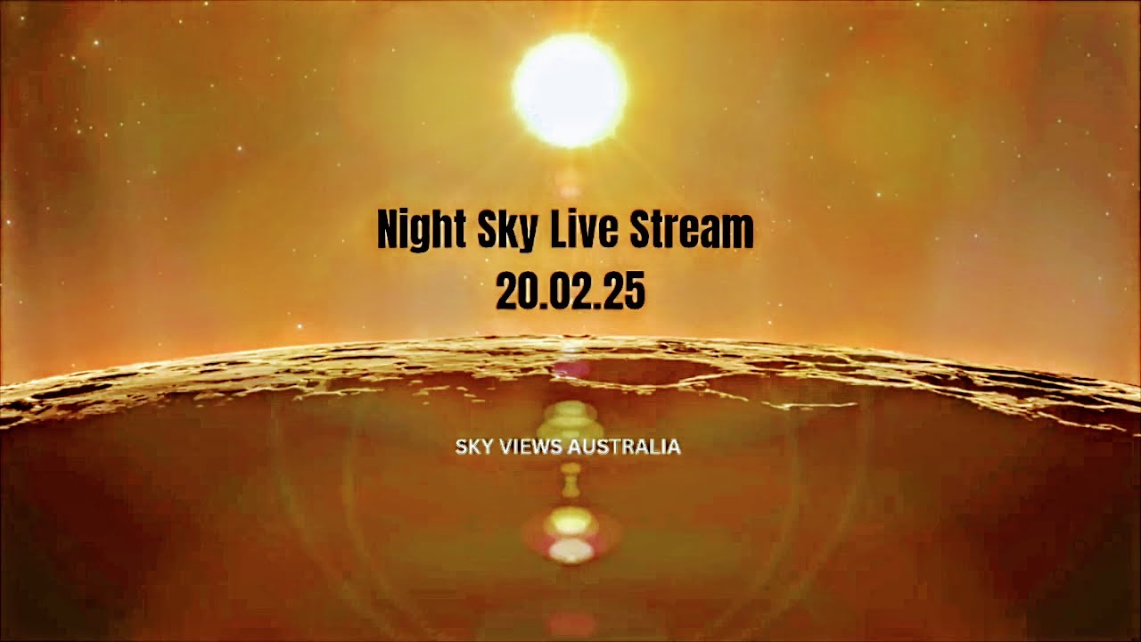 Night Sky Stargazing Live Stream - Sky Views Australia - YouTube