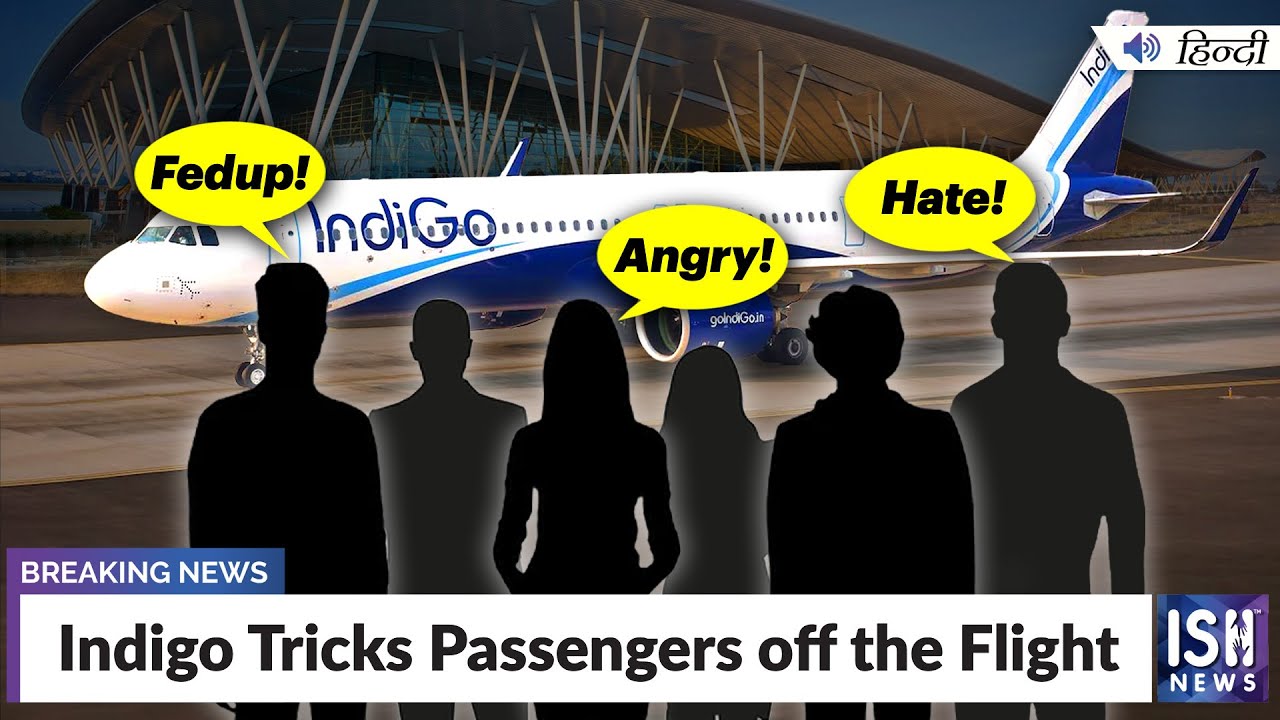 Indigo Tricks Passengers off the Flight | ISH News - YouTube
