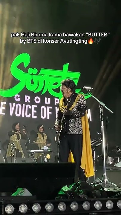 Kapan lagi Liat pak Haji Rhoma Irama Nyanyi Lagu BTS Cuma di konser kak Ayu Ting-Ting - YouTube