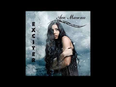 Эксайтер - Ave Marena